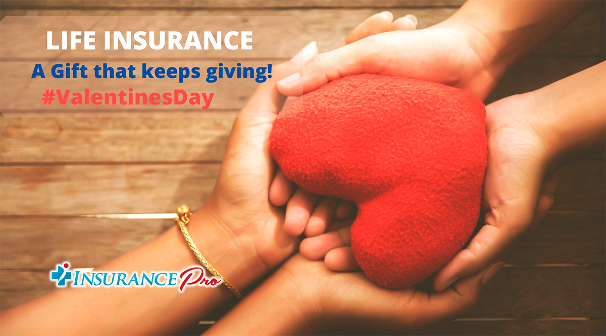 Life Insurance. A Gift that Keeps Giving! - Insurance Pro Florida